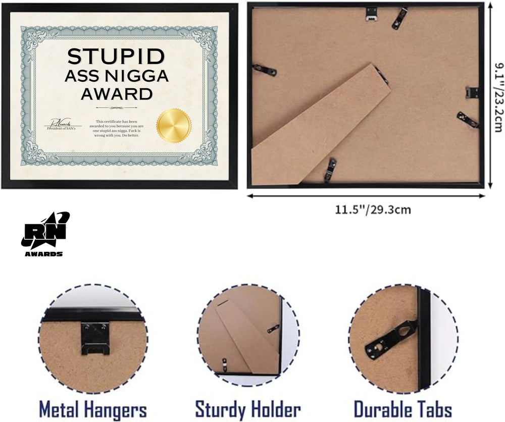 Stupid Ass Nigga Award